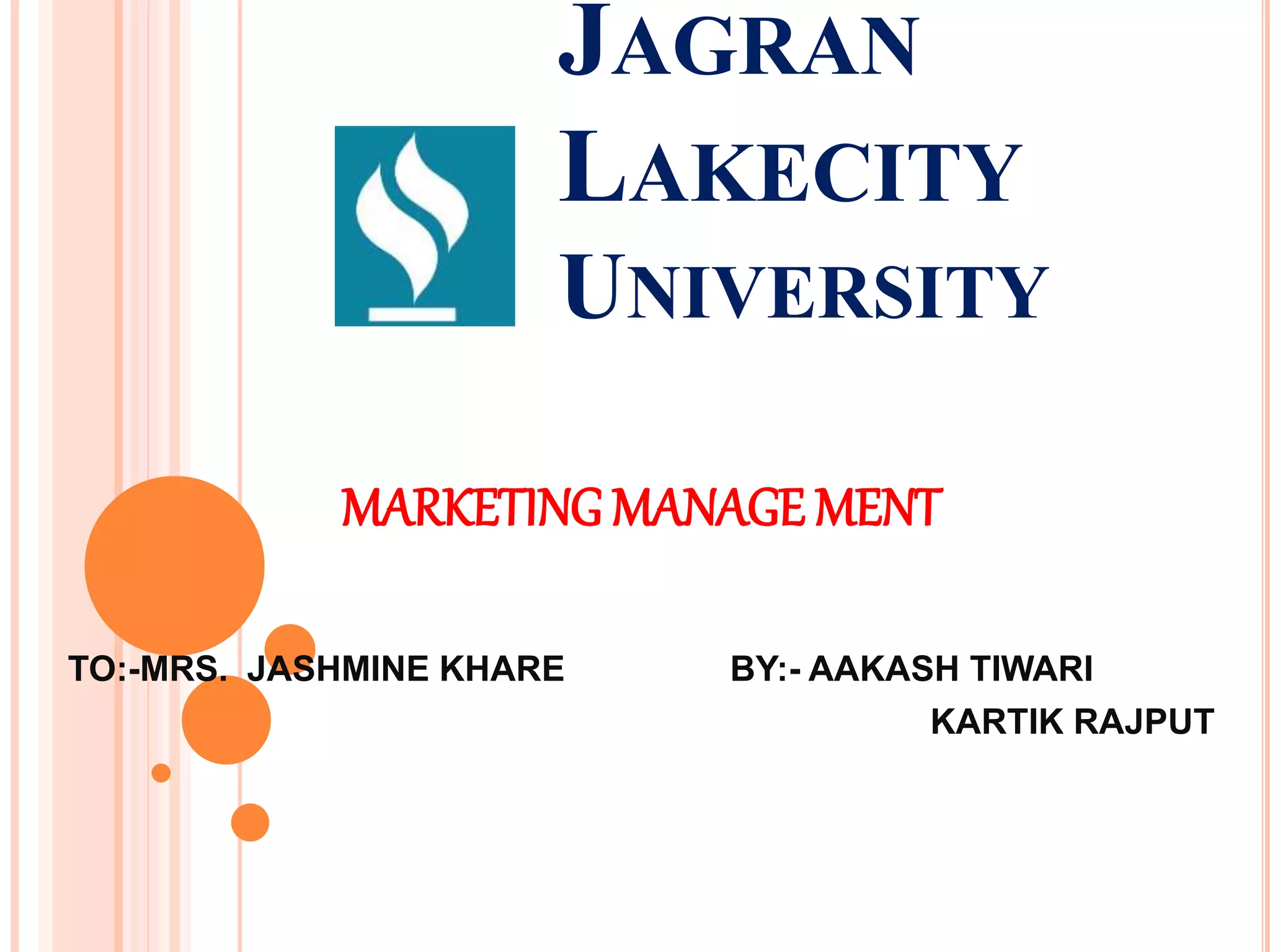 Marketing Management by Aakash Tiwari | PPT