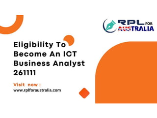 Eligibility To Become An ICT Business Analyst 261111 | PPTX