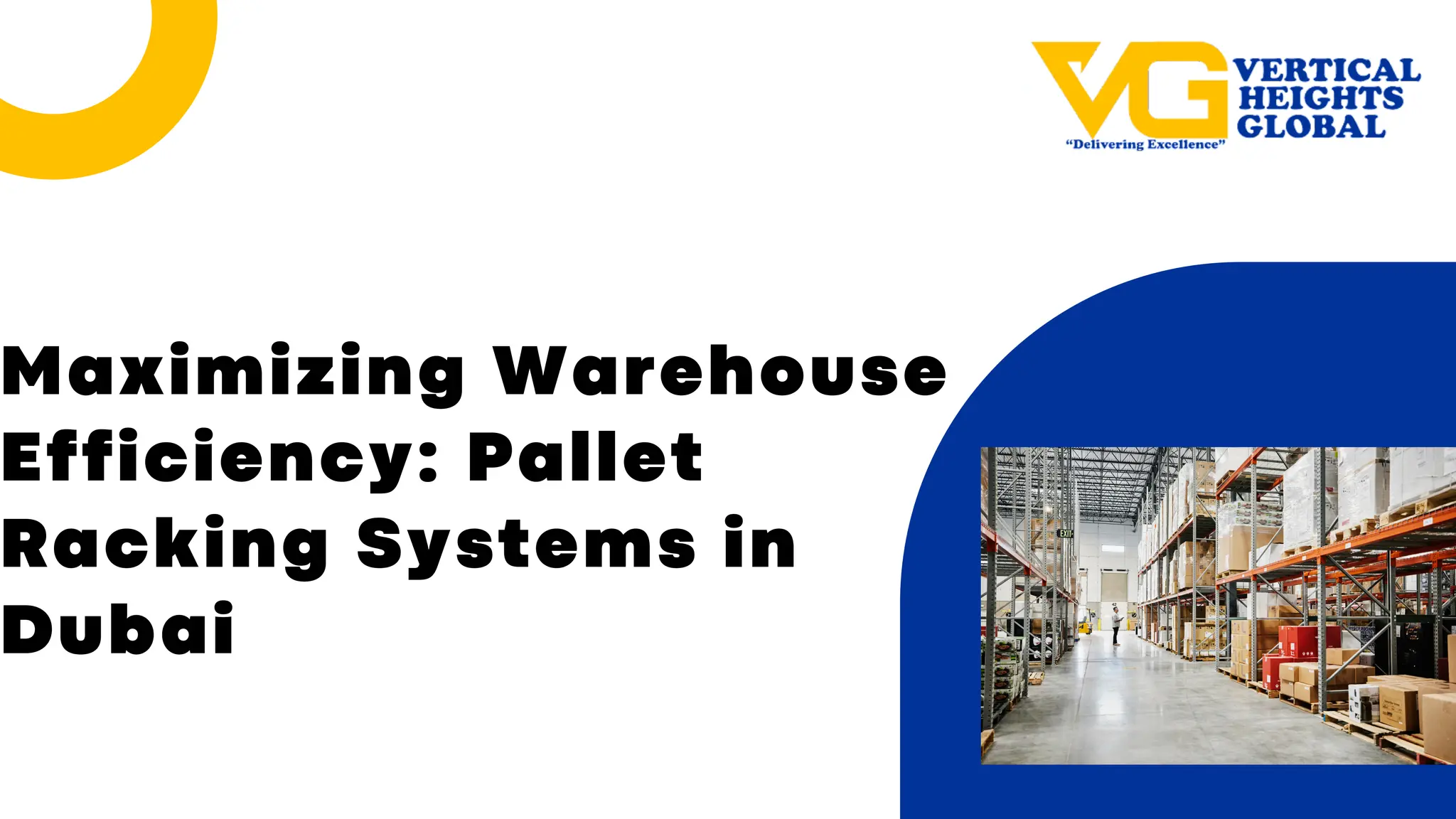 Maximizing Warehouse Efficiency: Pallet Racking Systems in Dubai | PPT
