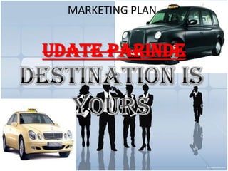 Marketing plan for taxi cab | PPTX
