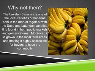 Marketing plan for lakatan banana production | PPTX