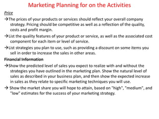Marketing planning for on the activities | PPTX