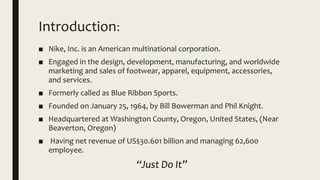 Nike | PPTX | Business | Business and Finance