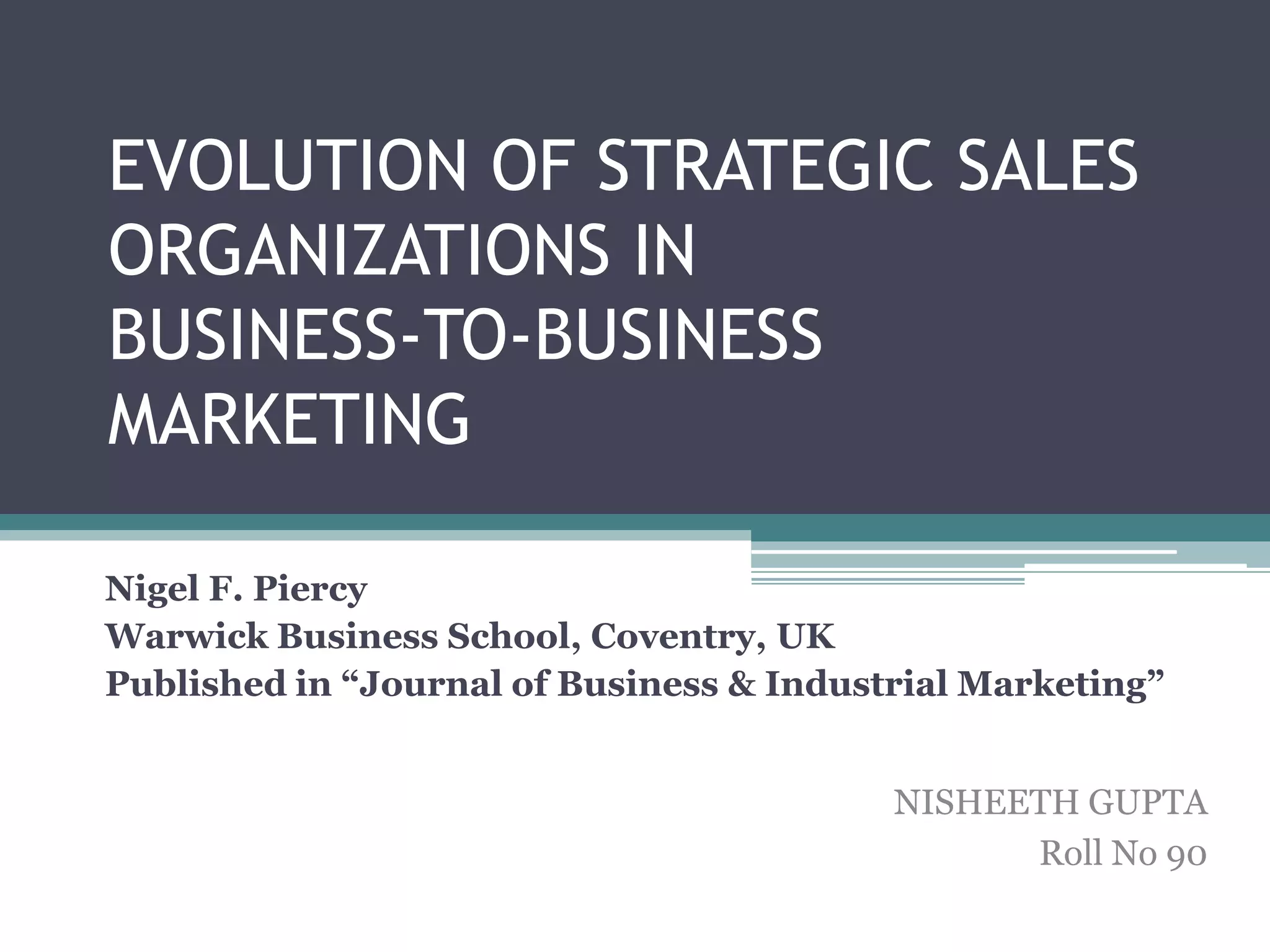 Evolution of strategic sales organisation | PPTX