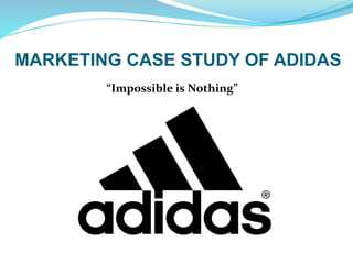 Adidas Case Study | PPTX