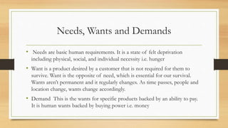 Introduction to marketing- needs, wants and demads, production conceptt ...