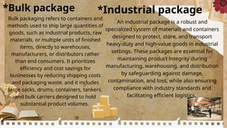 PACKAGING TYPES ,FUNCTIONS,CHARECTERISTICS | PPT