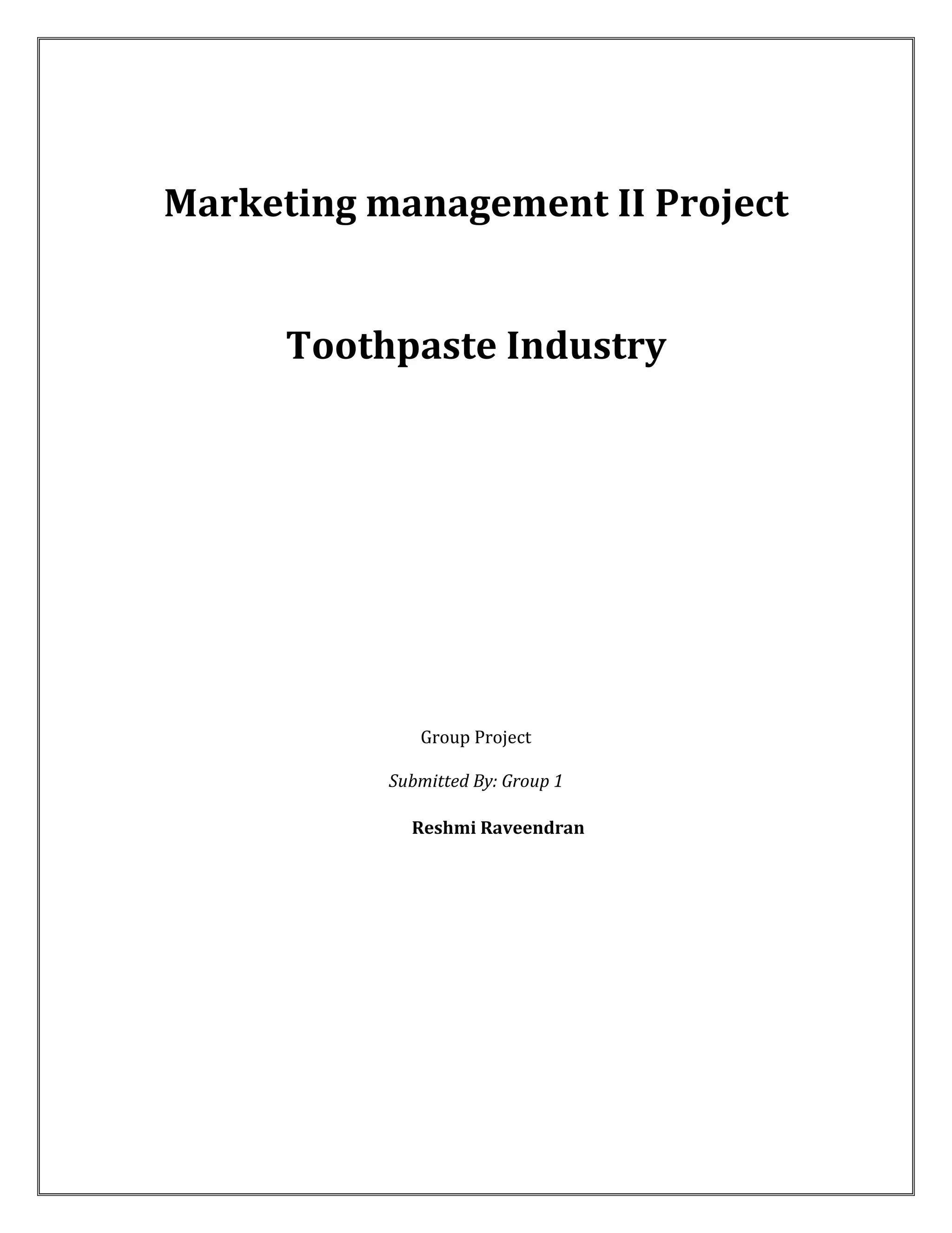 Marketing project toothpaste industry | PDF