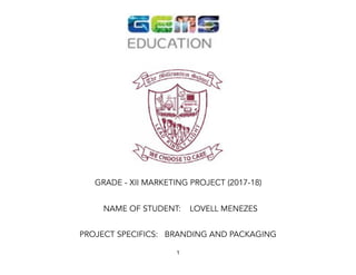 Branding and Packaging Project Class 12 Marketing ( 783 ) | PDF