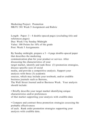 Marketing Project Promotion MKTU 301 Week 5 Assignment and.docx