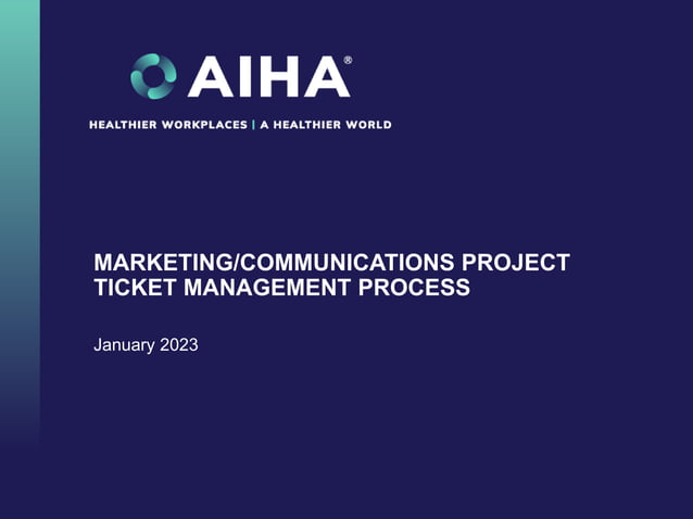 Marketing Project Ticket Management Process 2023.pptx