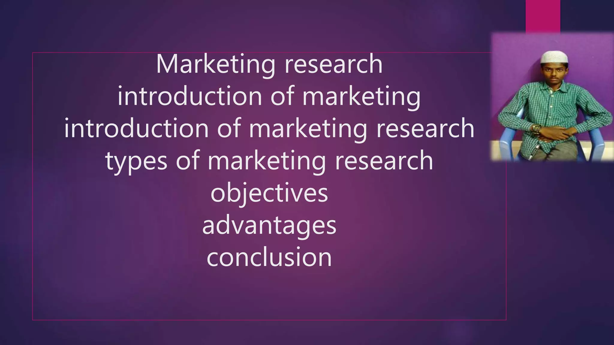 Marketing research | PPT