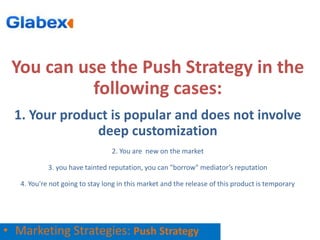Marketing strategies: Push & Pull Strategies | PPTX