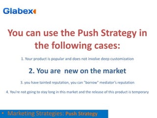 Marketing strategies: Push & Pull Strategies | PPTX