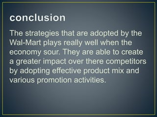 Marketing strategies of wal mart | PPTX