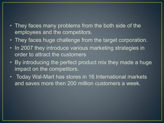Marketing strategies of wal mart | PPTX
