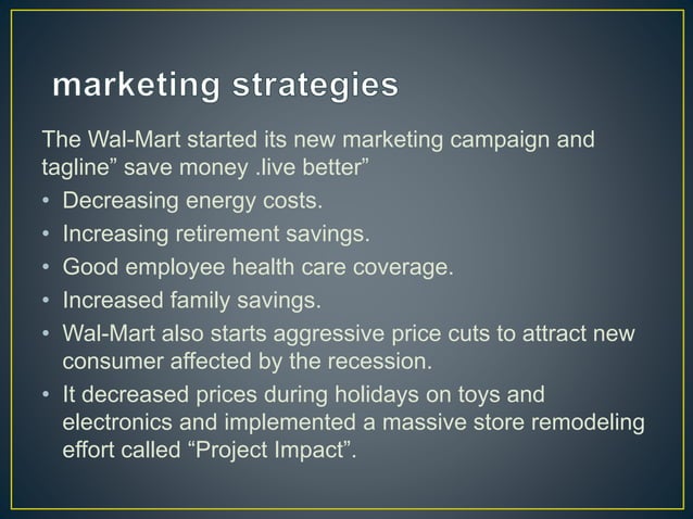 Marketing strategies of wal mart | PPTX | Large Business | Business