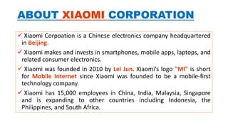 Marketing strategy Of Xiaomi Inc. | PPTX