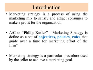 Marketing strategy meaning & significance, formulation of | PPTX
