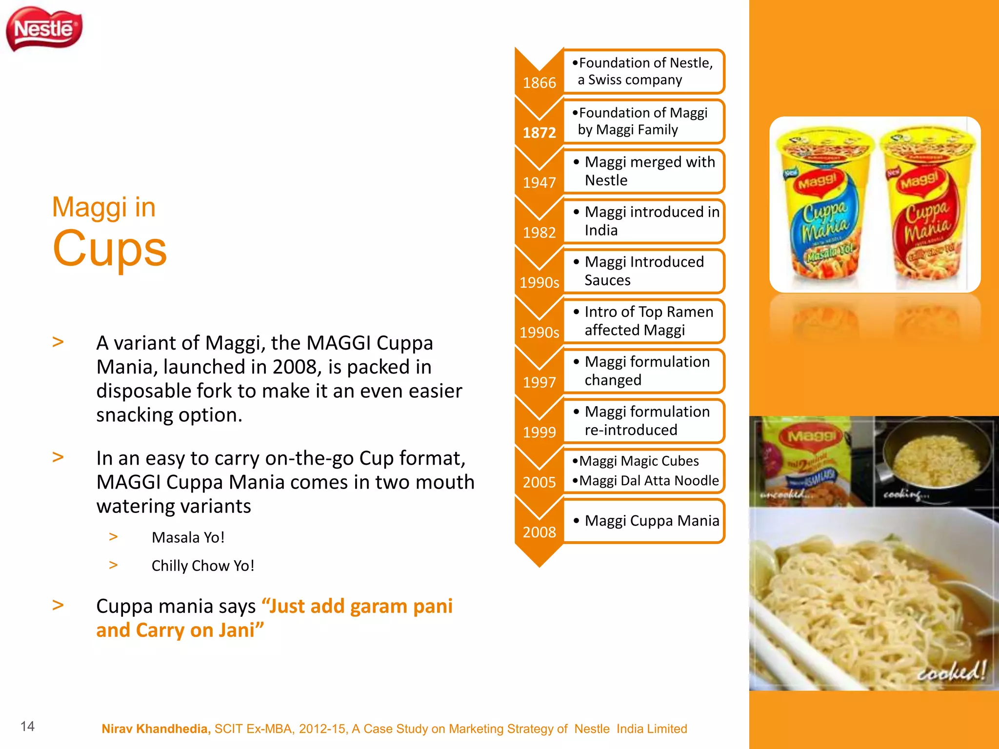 Marketing Srategy - Nestle Maggi by Nirav Khandhedia | PPSX