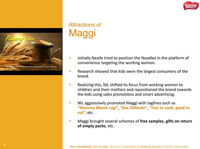 Marketing Srategy - Nestle Maggi by Nirav Khandhedia | PPT