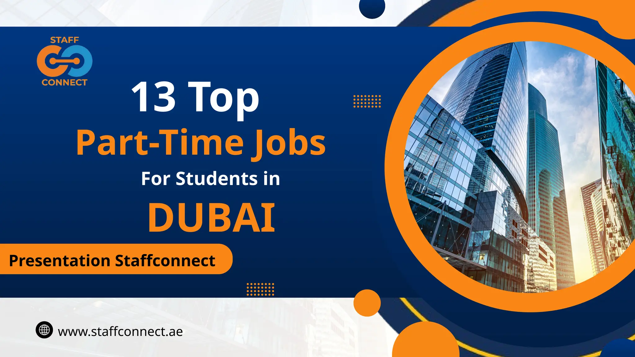 13 Top Part-Time Jobs For Students in Dubai | PPT