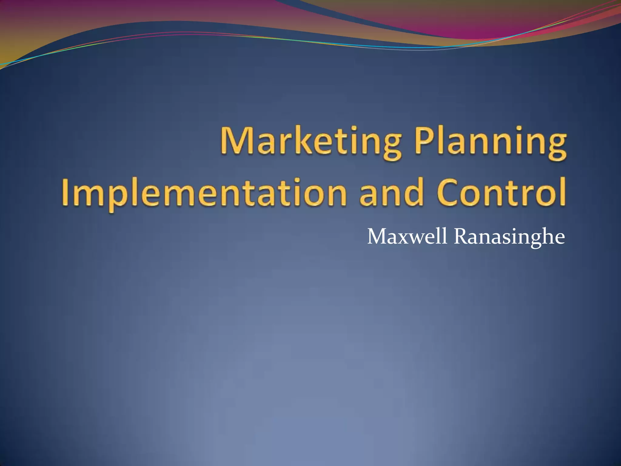 Marketing strategy implementation and control | PPTX