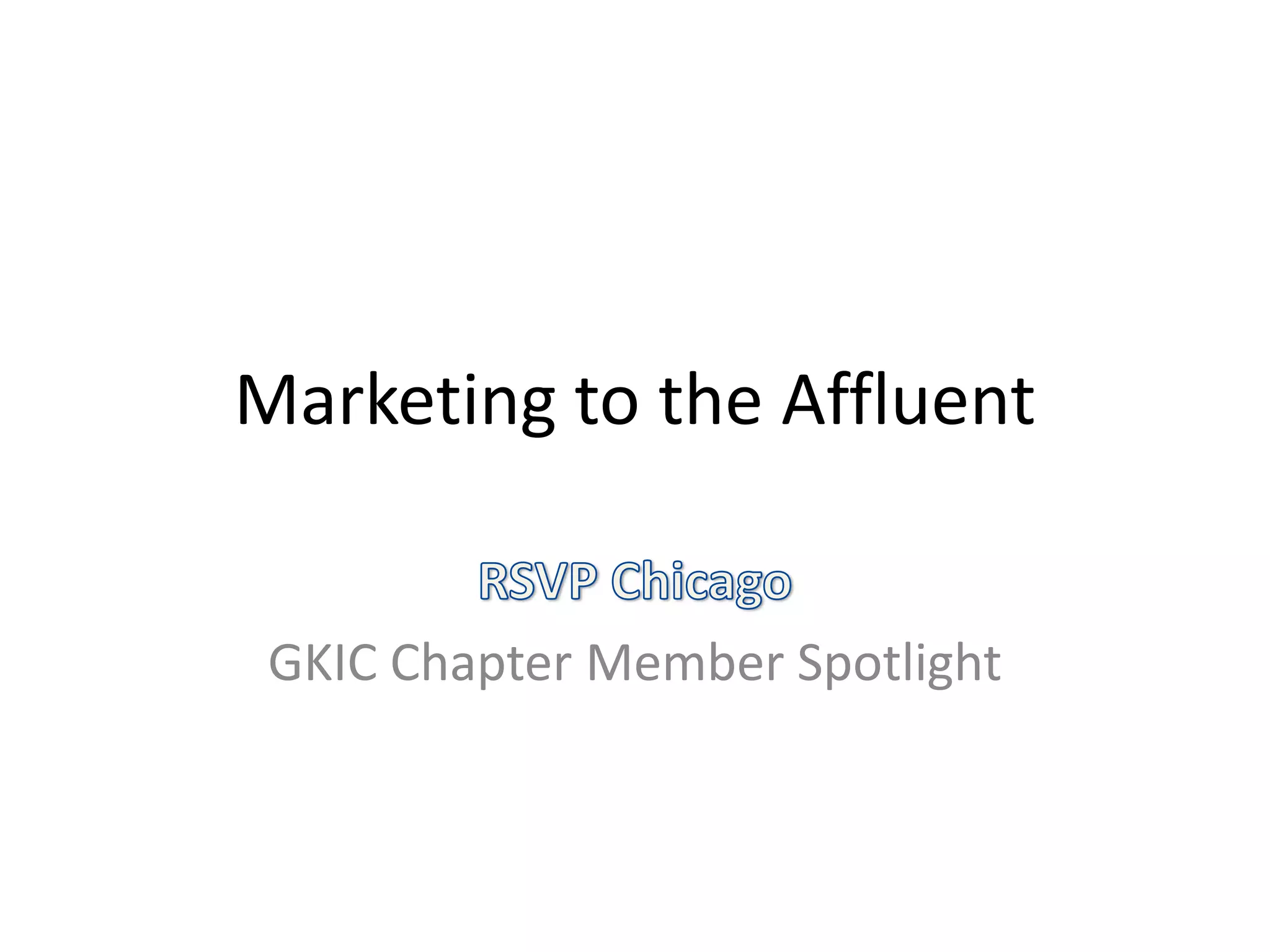Marketing to the affluent | PPTX | Marketing and Advertising | Business