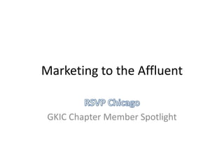Marketing to the affluent | PPTX | Marketing and Advertising | Business