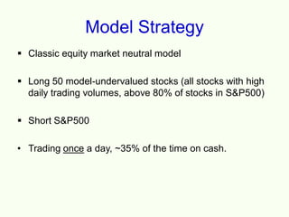 Market neutral model daily model - equities vs. market | PPT