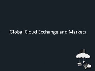 Market oriented Cloud Computing | PPTX