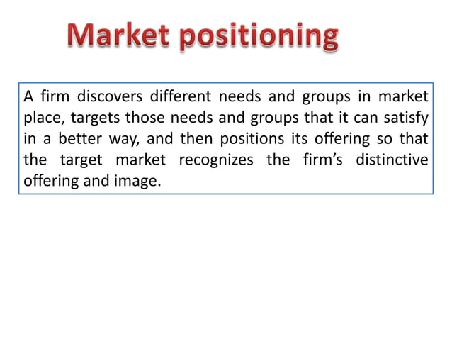 Market positioning | PPT