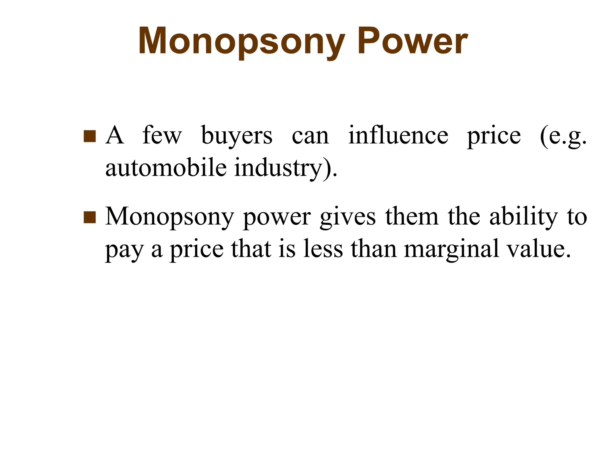 MARKET POWER The Monopoly and monopsony.ppt