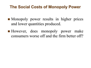 MARKET POWER The Monopoly and monopsony.ppt