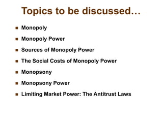 MARKET POWER The Monopoly and monopsony.ppt