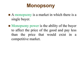 MARKET POWER The Monopoly and monopsony.ppt