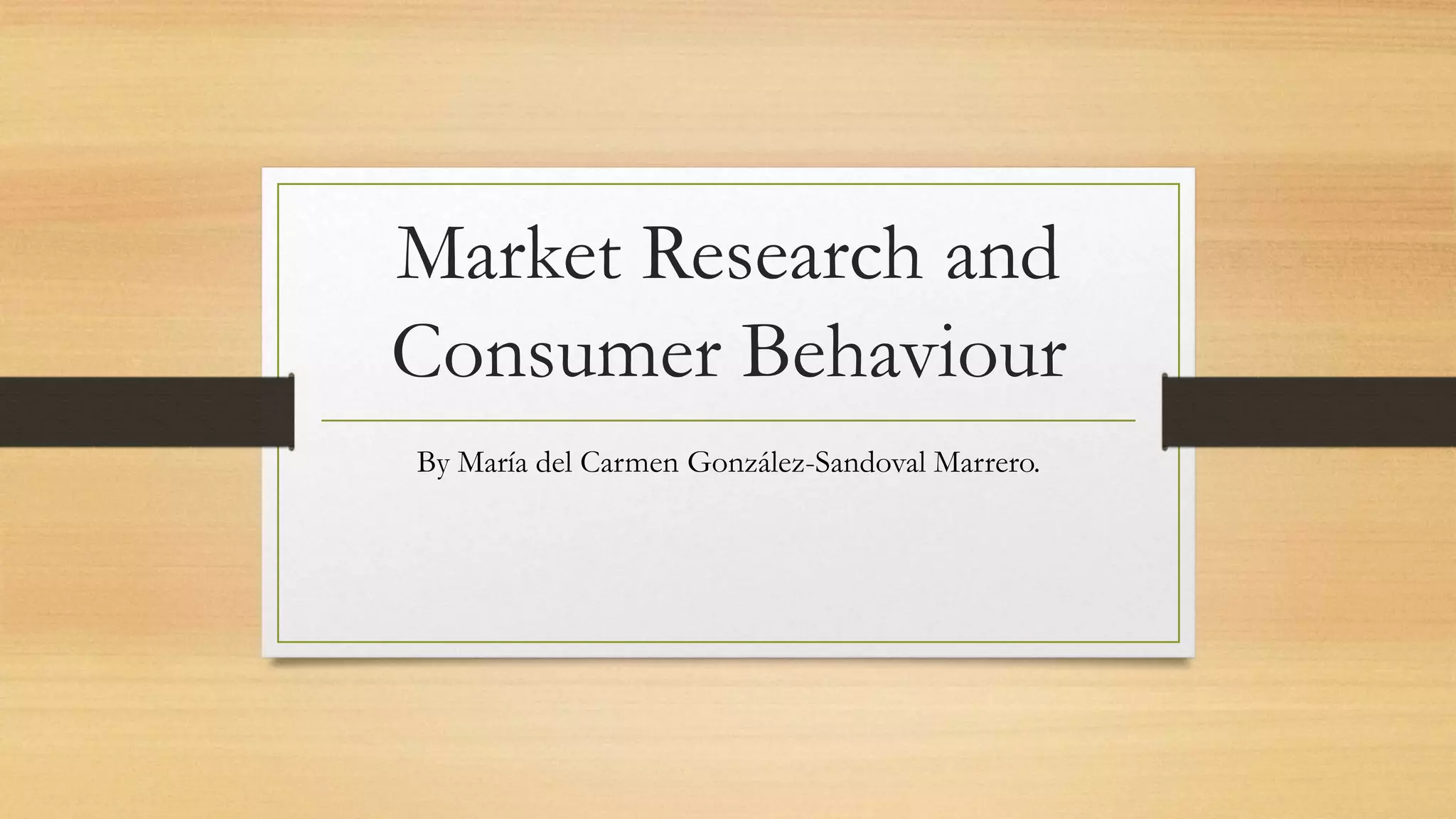 Market research and Consumer behaviour | PPTX