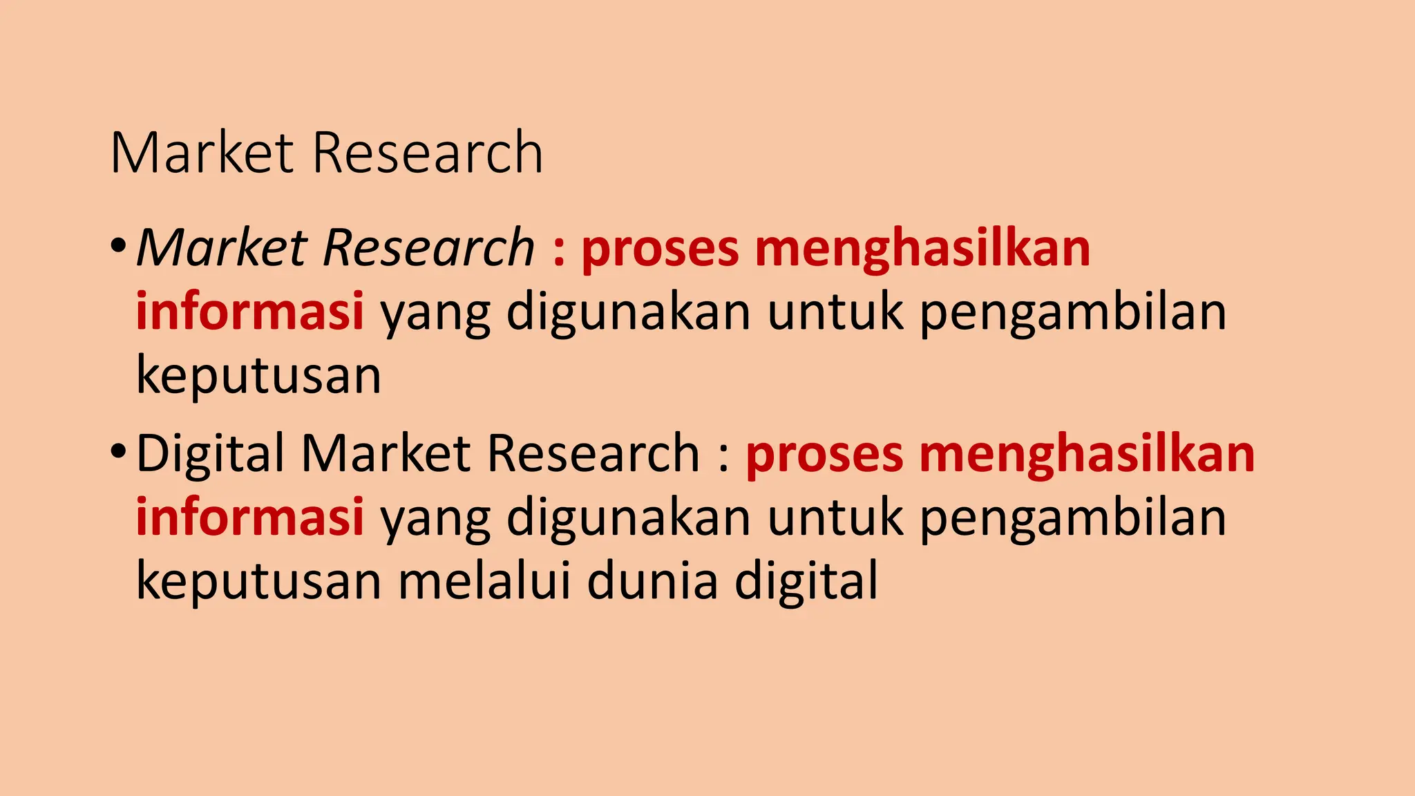 Introduction to Market Research in Bahasa Indonesia | PPTX