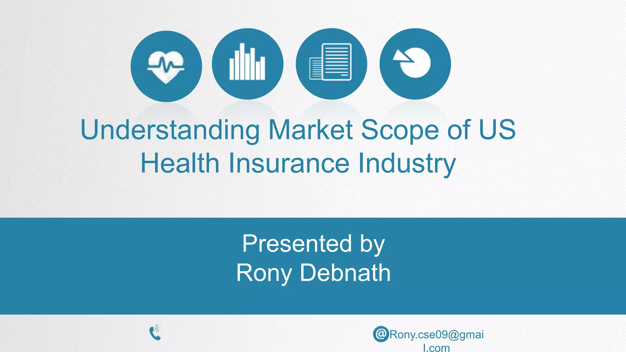 Market scope of US health insurance industry | PPT