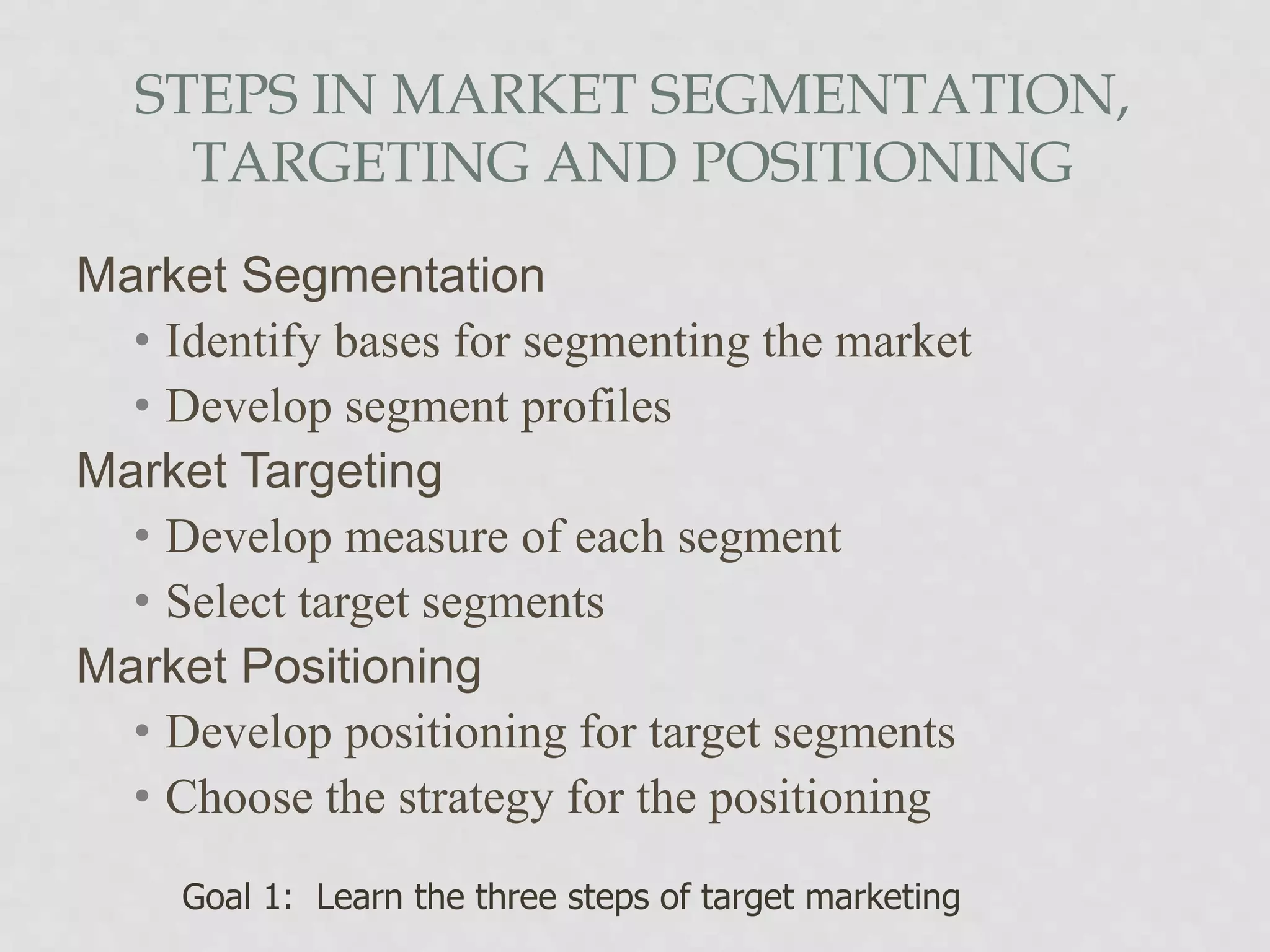Segmentation, Targeting, and Positioning | PPT