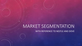 Market segmentation | PPTX