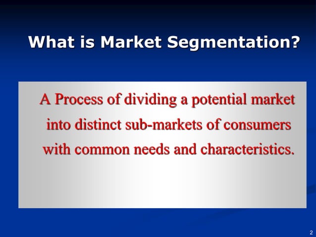Market segmentation marketing.ppt