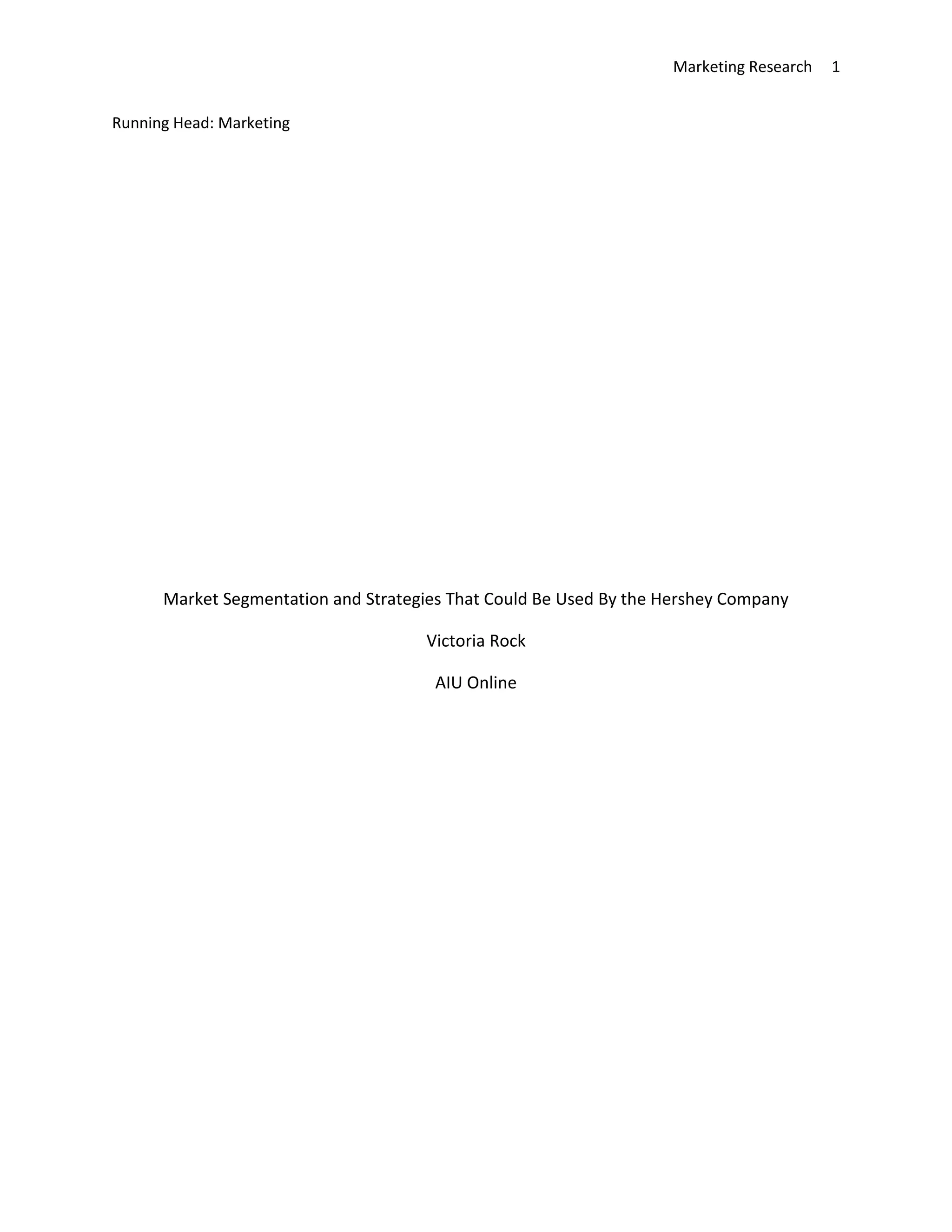 Market segmentation and strategies that could be used by the hershey ...