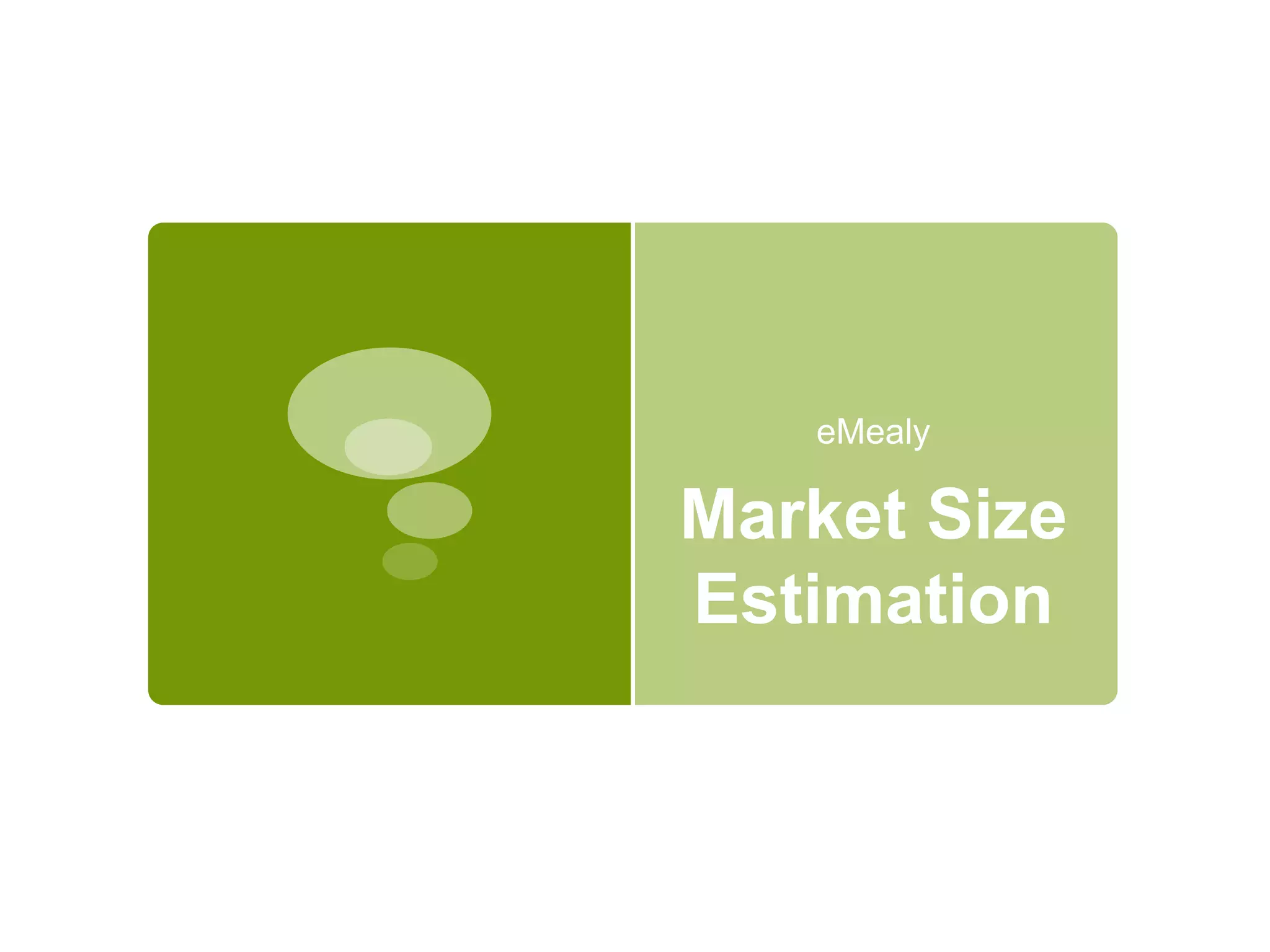 Market size estimation | PPTX