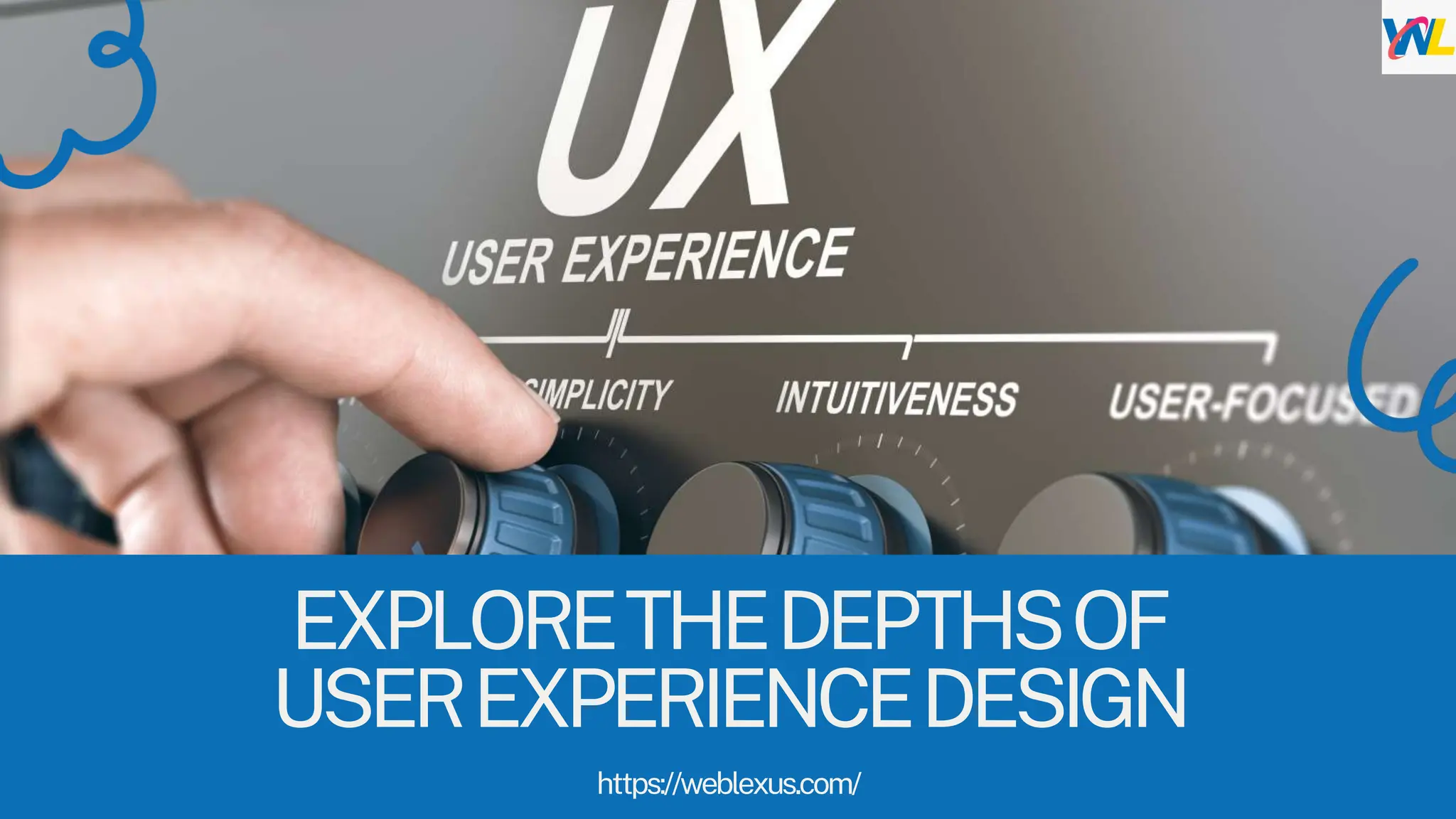 ExplorE the Depths of User Experience Design | PPT