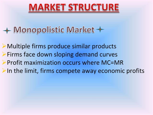 Market structure | PPTX | Commodities | Economy