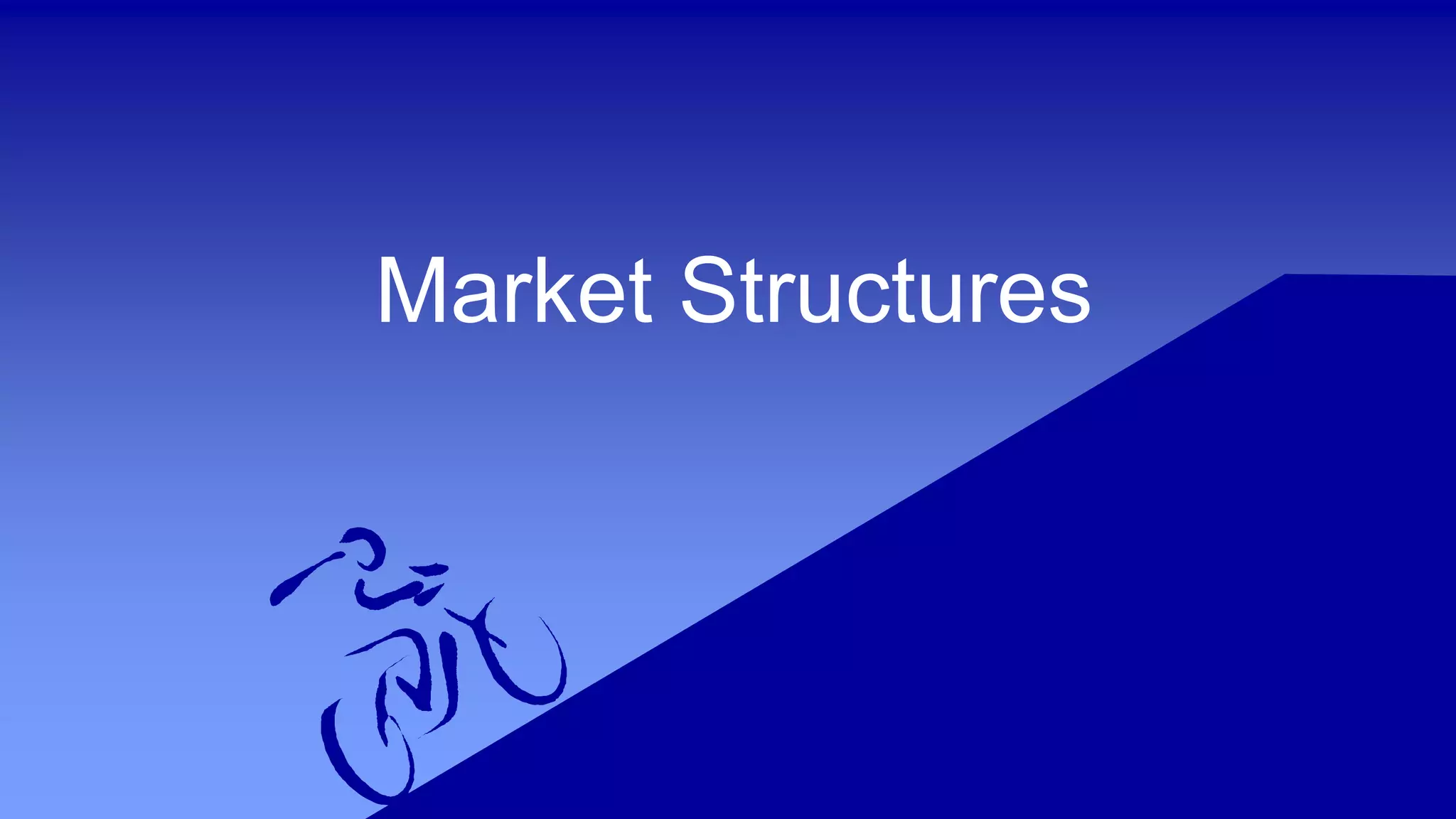 Market structure | PPT