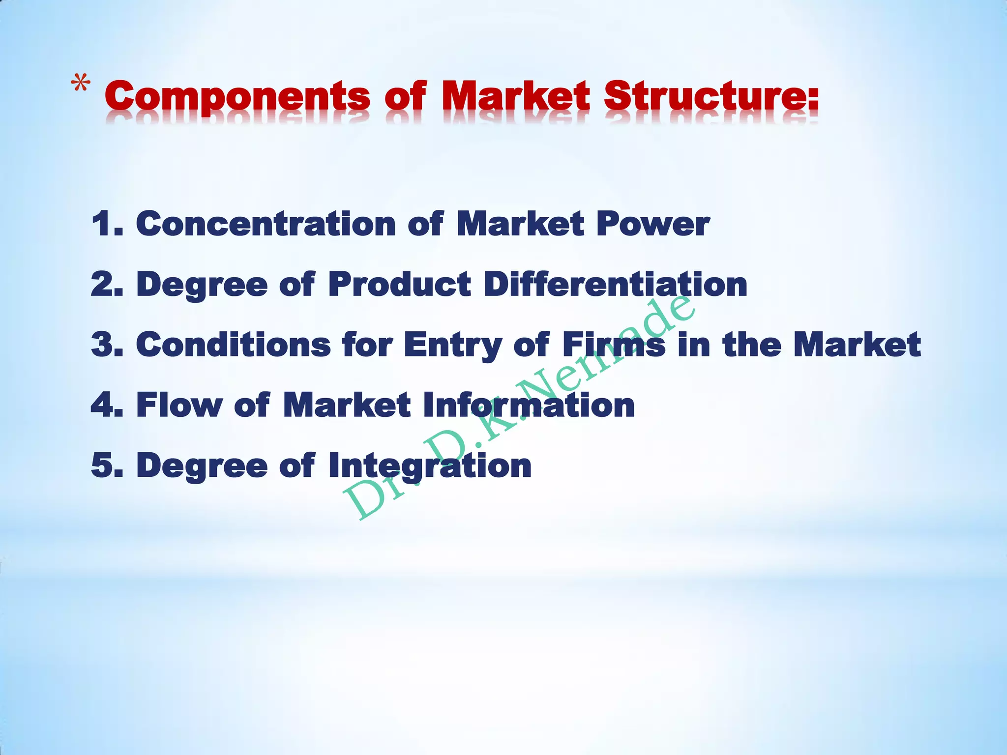 Market structure: Types, Characteristics | PDF