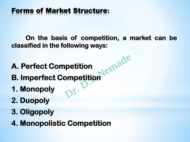Market structure: Types, Characteristics | PDF