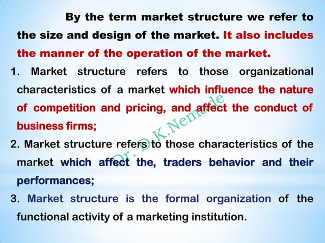 Market structure: Types, Characteristics | PDF